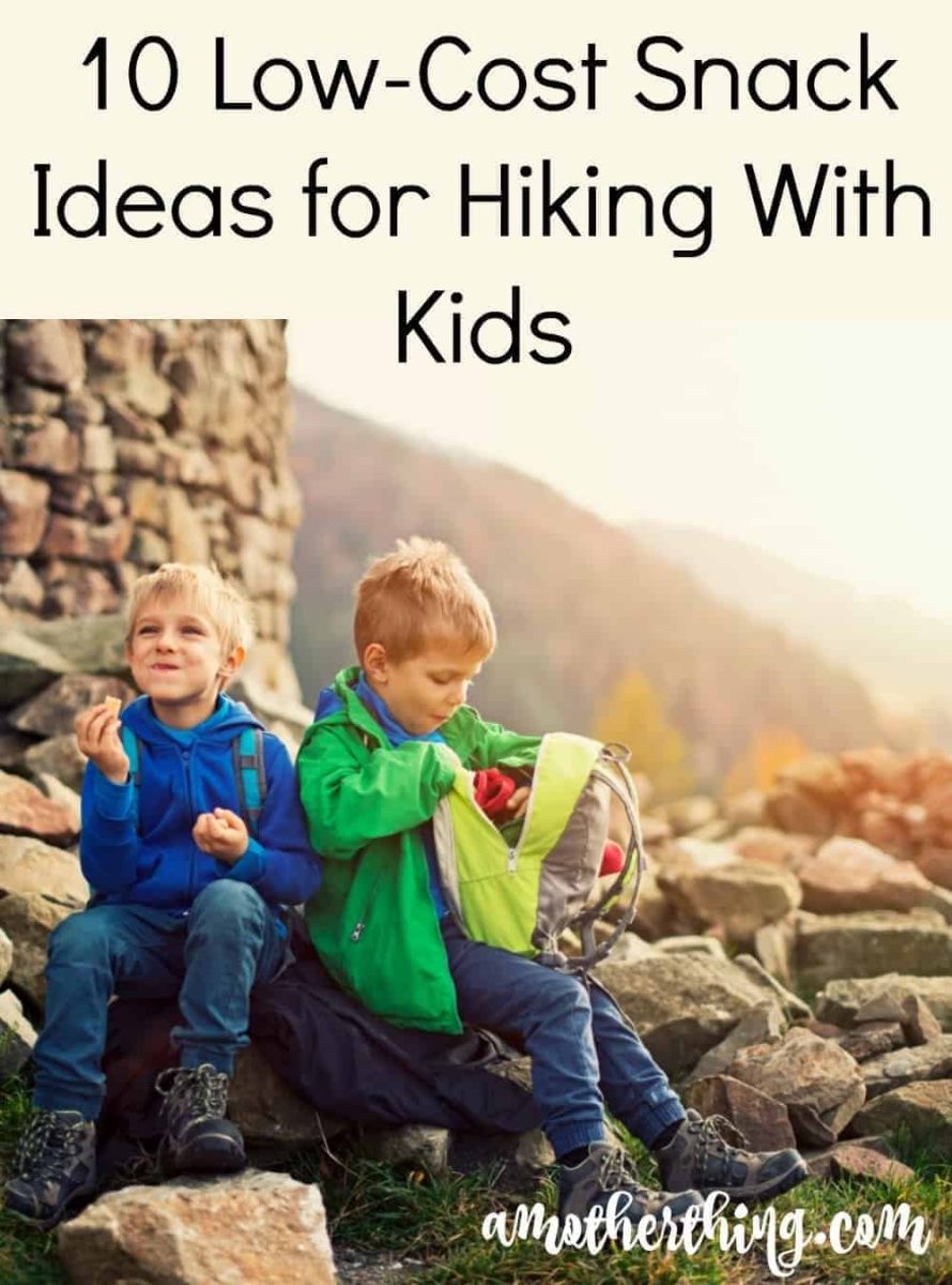 10 Low Cost Snack Ideas for Hiking with Kids | It's a Mother Thing