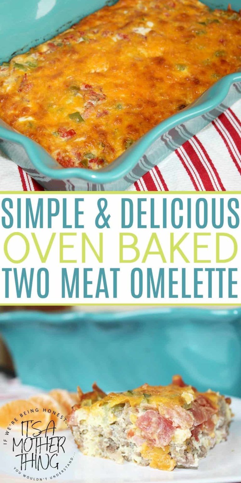 Simple and Delicious Oven Baked Two Meat Omelette | It's a Mother Thing