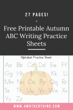 Free Printable Autumn ABC Writing Practice Worksheets | It's a Mother Thing