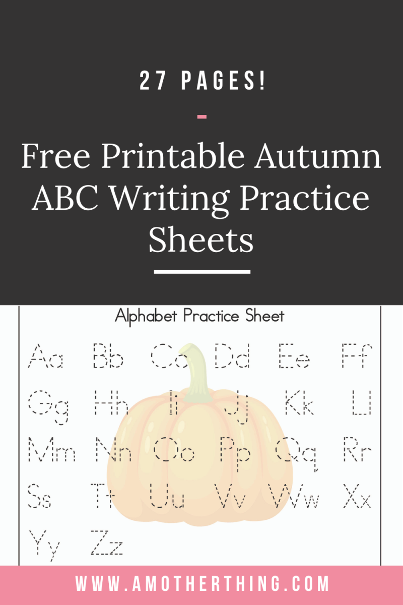 Free Printable Autumn ABC Writing Practice Worksheets | It's a Mother Thing