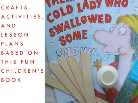 There Was a Cold Lady Who Swallowed Some Snow | Lesson Plans and Craft ...