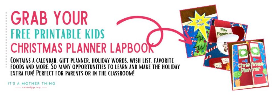 Free Printable Kid’s Christmas Planner Lapbook | It's a Mother Thing