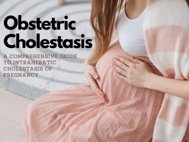 Obstetric Cholestasis: What You Need to Know | It's a Mother Thing
