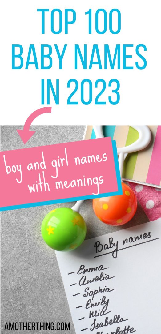 Top Baby Names for 2023 | It's a Mother Thing