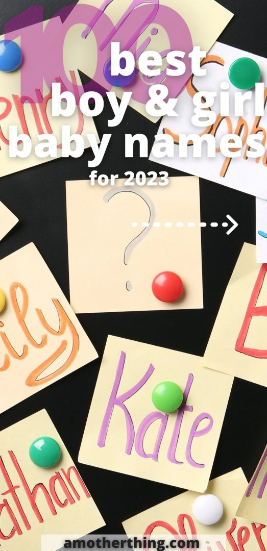 Top Baby Names for 2023 | It's a Mother Thing