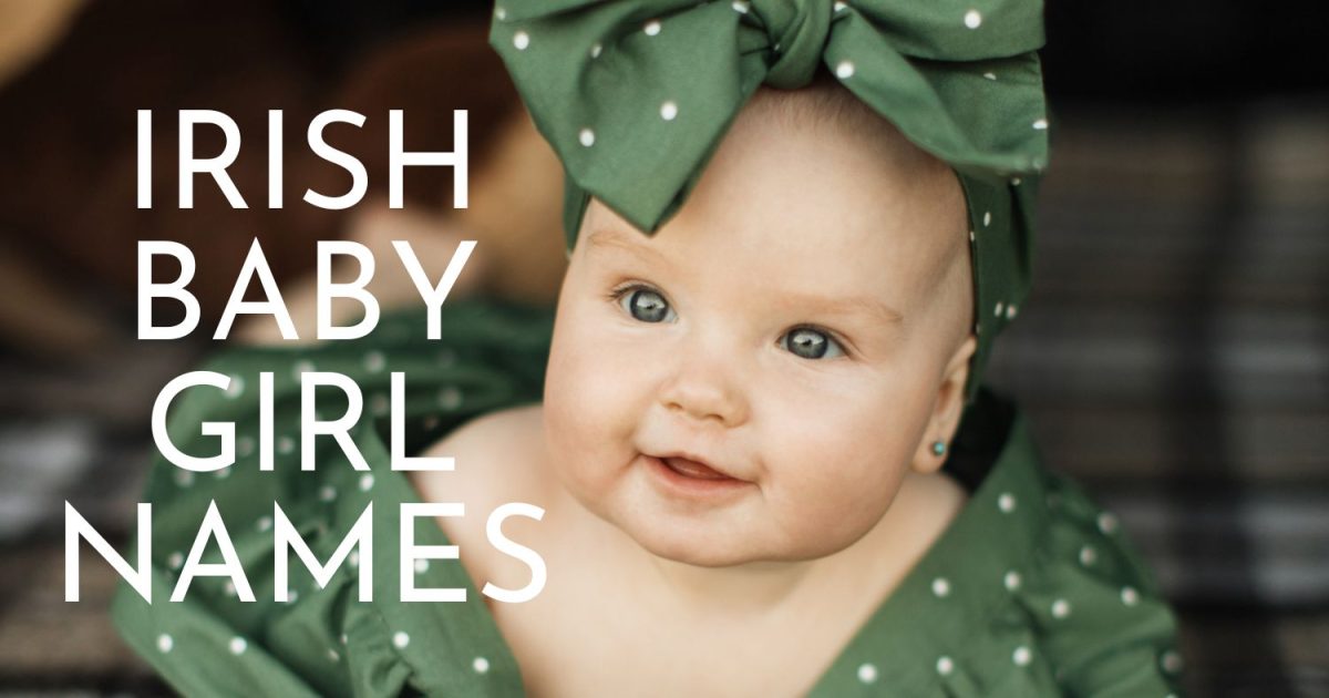 Irish Gems: 75 Beautiful Baby Names from the Emerald Isle | It's a ...