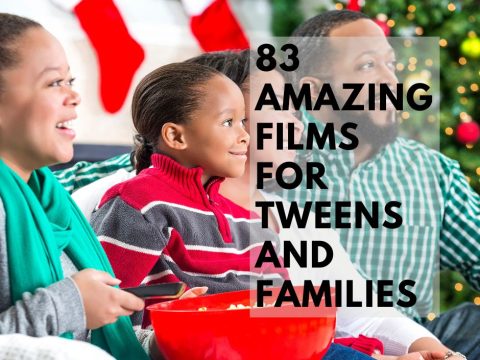 83 Best Movies for Tweens and 12 Year Olds to Watch | It's a Mother Thing